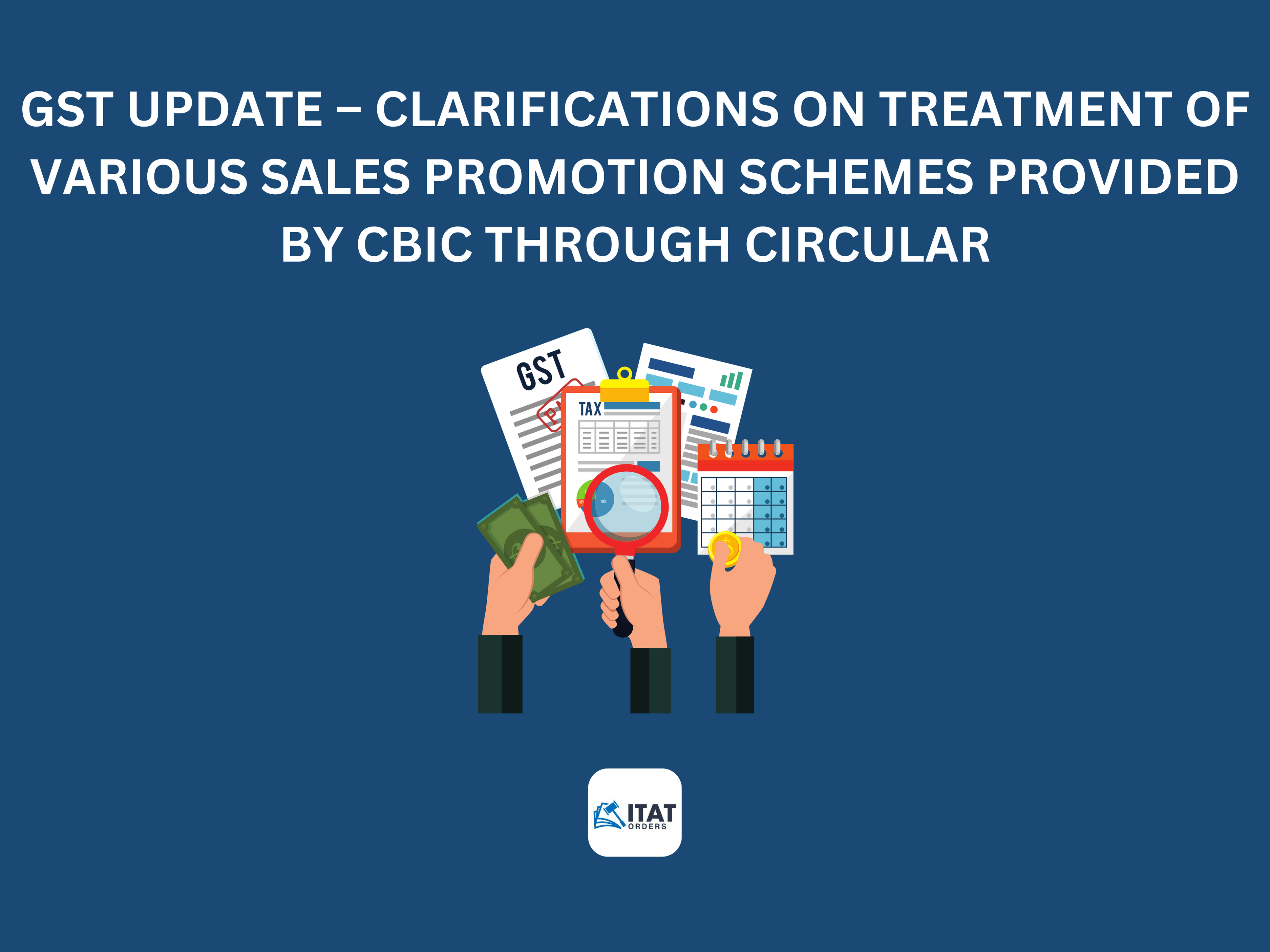 GST update – Clarifications on treatment of various sales promotion ...